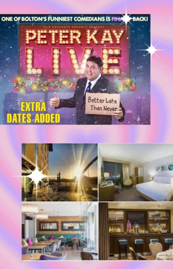 2X PETER KAY LIVE TICKETS WITH HOTEL STAY #2 – Fort Competitions